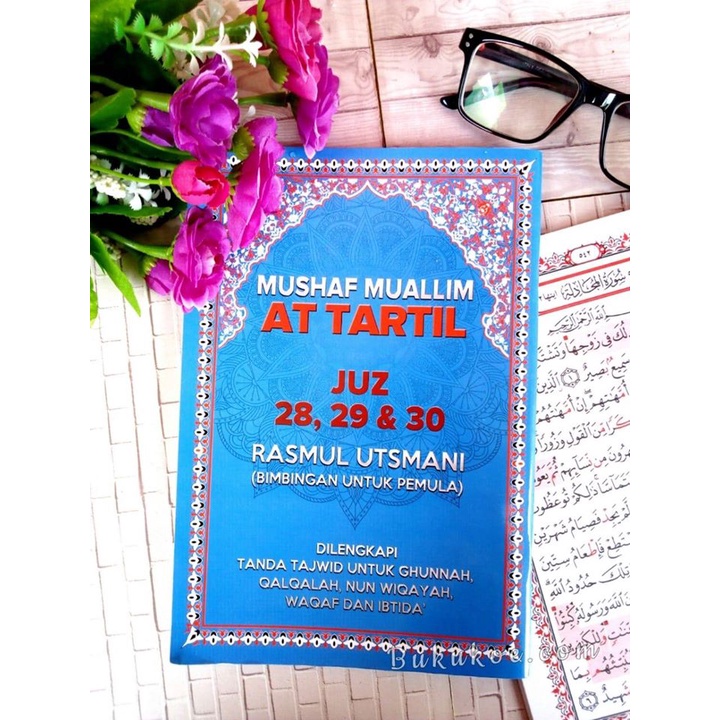 Mushaf Muallim At Tartil (juz 28,29, & 30) Rasmul Ottoman | Shopee Malaysia