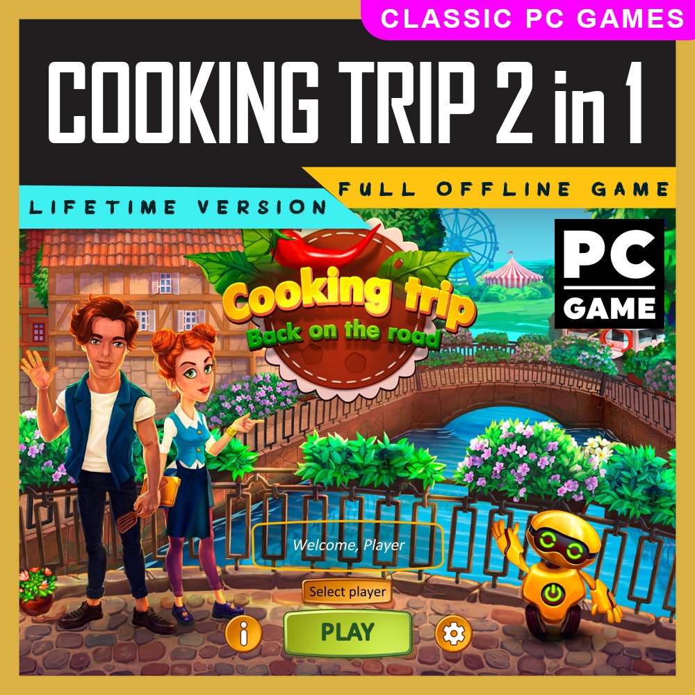 [𝑷𝑪 𝑪𝑳𝑨𝑺𝑺𝑰𝑪 𝑮𝑨𝑴𝑬] COOKING TRIP 2 in 1 COLLECTION for Windows | Lifetime ...