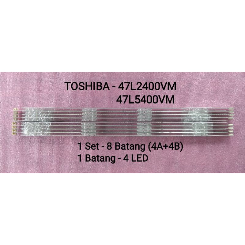 (Ready Stock) 47L2400VM / 47L5400VM TOSHIBA 47" LED TV Backlight (1set ...