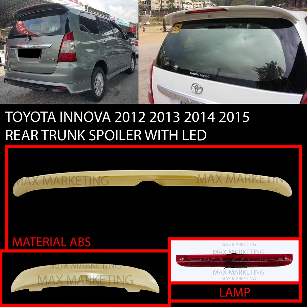 TOYOTA INNOVA 2012-2015 REAR TRUNK SPOILER WITH LED ABS SKIRT LIP ...