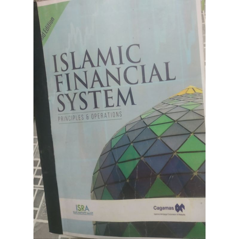 ISLAMIC FINANCIAL SYSTEM (PRINCIPLES AND OPERATION) - ADVANCE FIQH ...