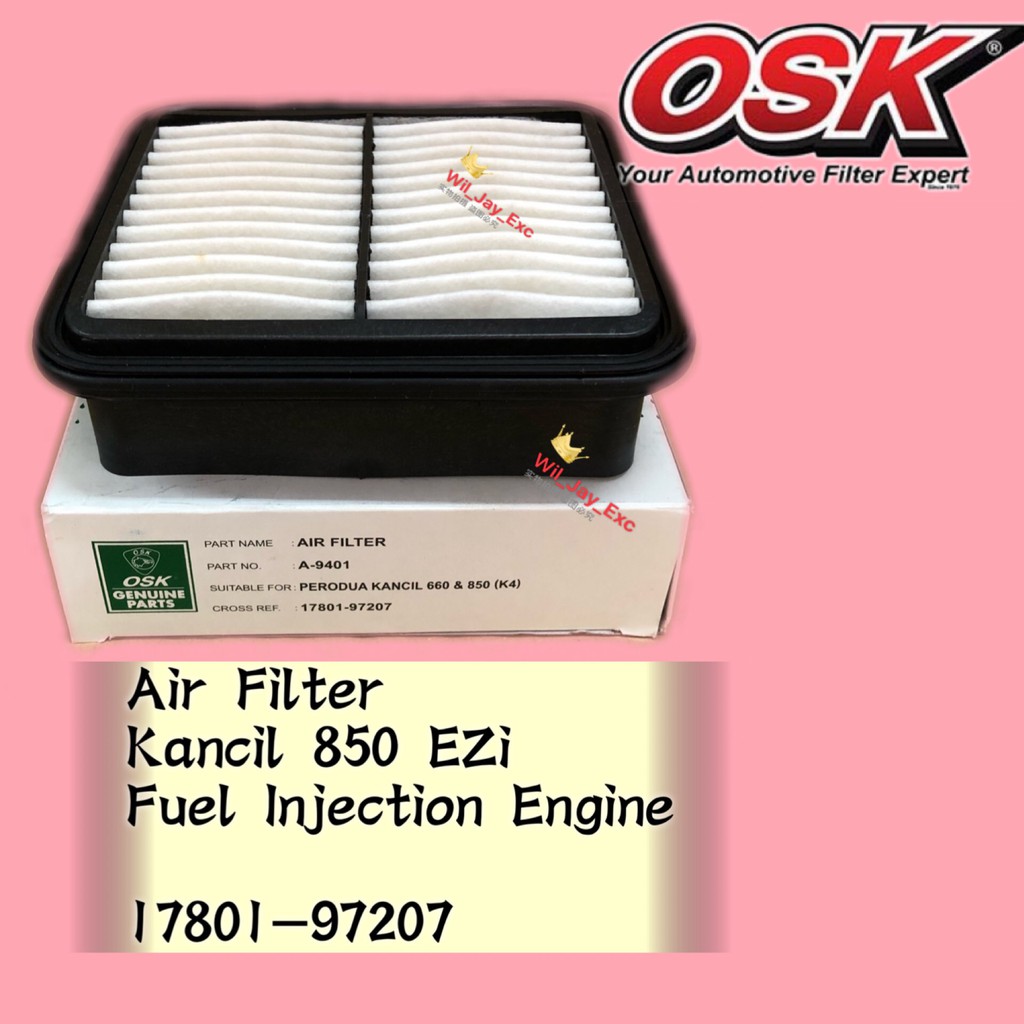 OSK A-9401 AIR FILTER KANCIL EZI FUEL INJECTION ENGINE 17801-97207 ...