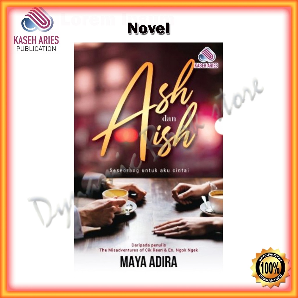 Novel : Ash dan Aish ( Maya Adira ) - ADAPTASI DRAMA | Shopee Malaysia