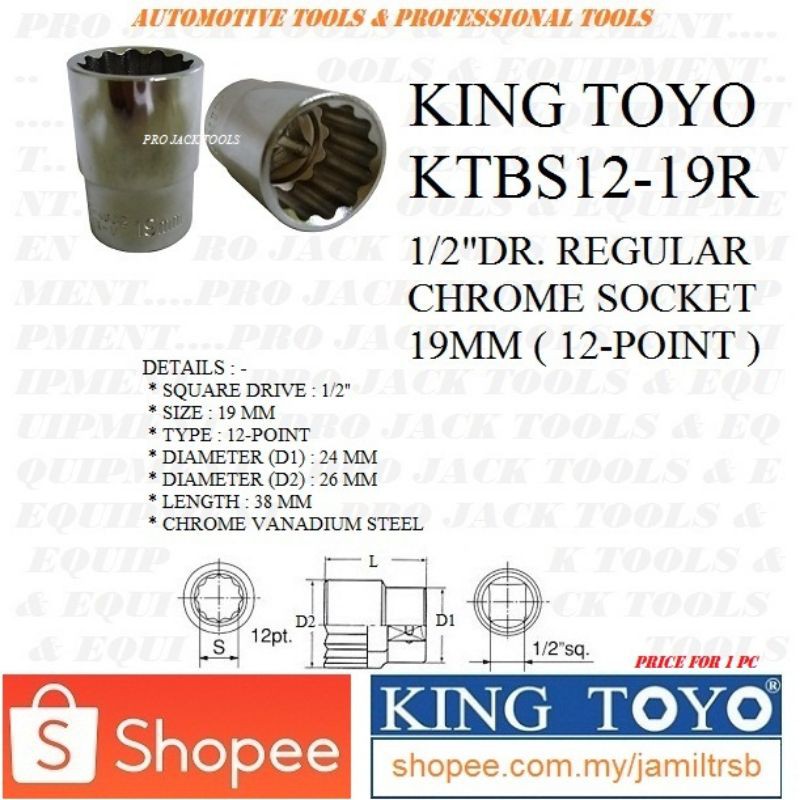 KTBS12-19R ~ 2025 Original KING TOYO 1/2"Dr. Regular Chrome Socket - 19mm ( 12-point) | Shopee ...