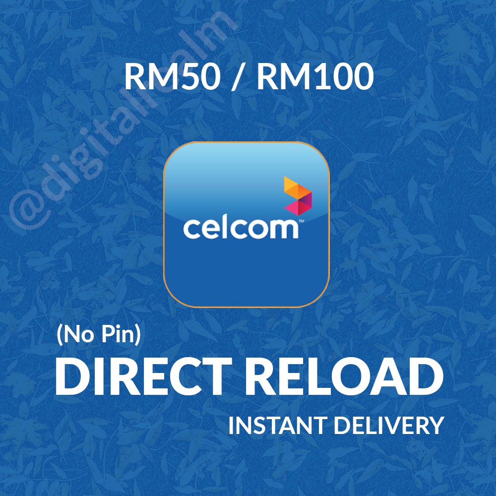 [Celcom] Mobile Prepaid Direct Reload (RM50/RM100) | Shopee Malaysia