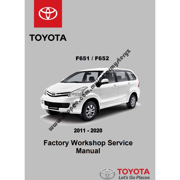 Toyota Avanza F651 / F652 2011 - 2019 Factory Workshop Service Manual ...