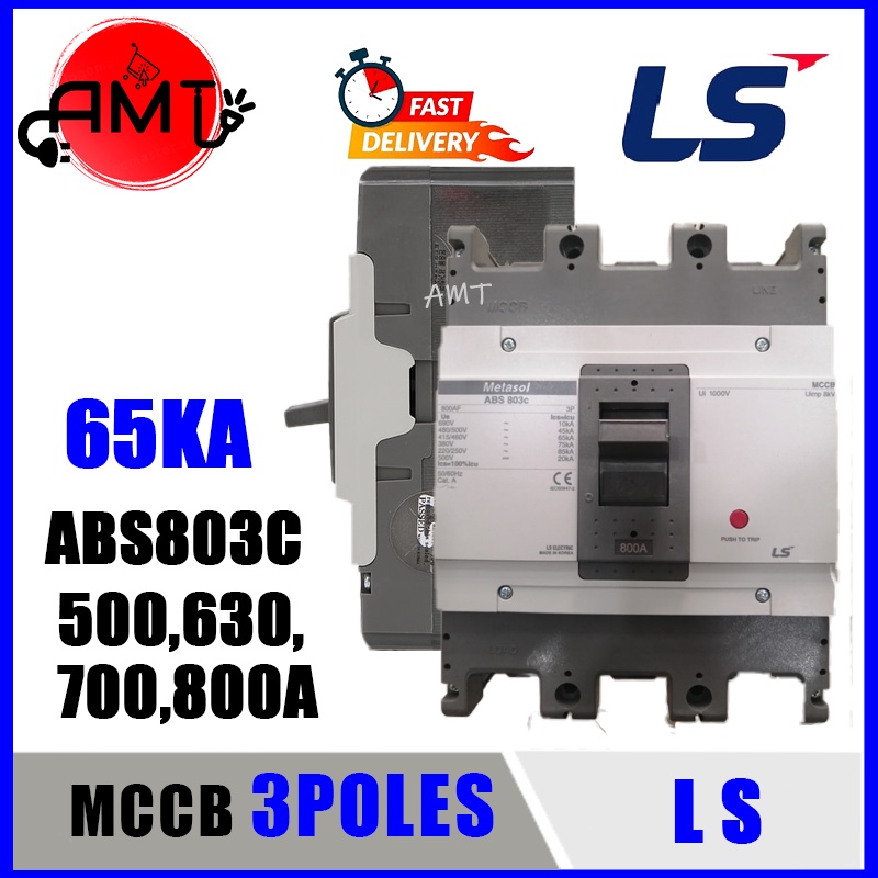 LS 3P MCCB 65KA ABS803C 500A 630A 700A 800A | Shopee Malaysia