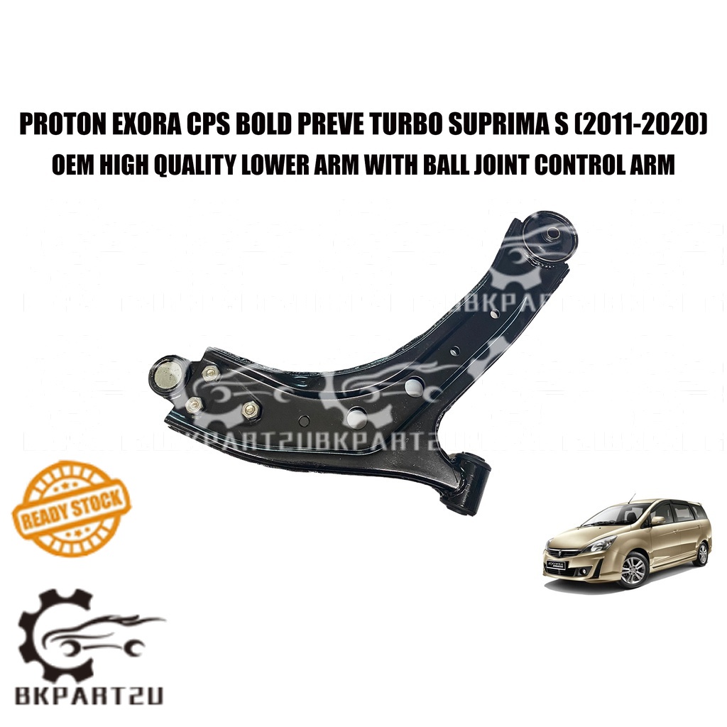 PROTON EXORA CPS BOLD PREVE TURBO SUPRIMA S (2011-2020) FRONT LOWER ARM ...