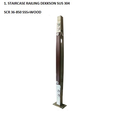 STAIRCASE RAILING DEKKSON SUS 304 SCR 36-790 SSS+WOOD Wooden Pole ...
