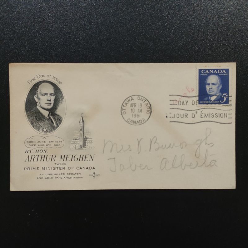 1961 First Day Cover Canada - Arthur Meighen (Twice Prime Minister of ...
