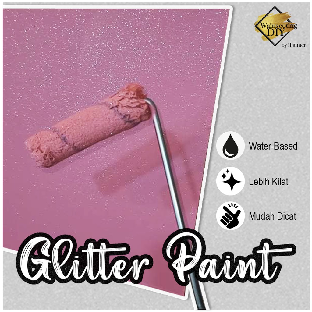 Glitter Paint for Wall / Cat Dinding Diamond / Cat Air / Sparkling ...