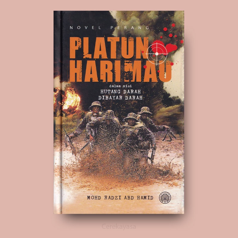 Novel Perang: Platun Harimau dalam Misi Hutang Darah Dibayar Darah ...