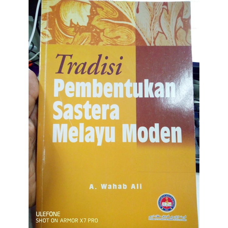 (UPSI) TRADISI PEMBENTUKAN SASTERA MELAYU MODEN - A Wahab ALi | Shopee ...