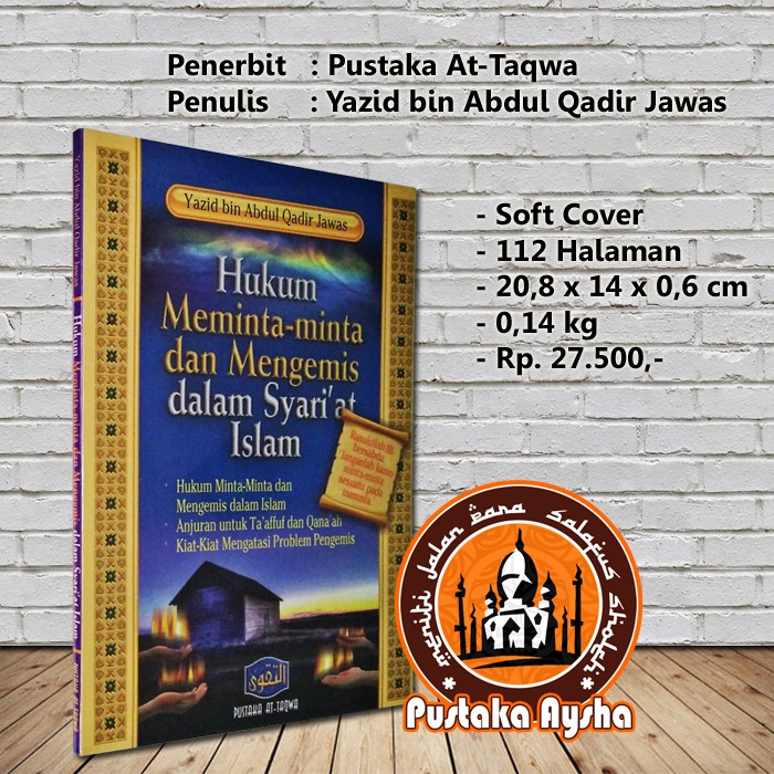 The Law of Asking and Beggaring in Islamic Sharia - Pustaka At Taqwa ...