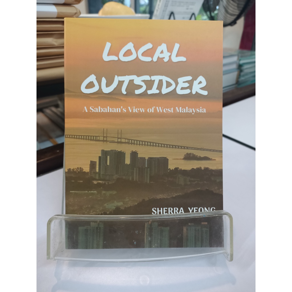 Local Outsider: A Sabahan's View of West Malaysia | Shopee Malaysia