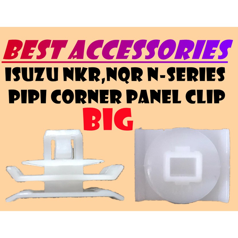 ISUZU NKR,NQR N-SERIES PIPI CORNER PANEL CLIP BIG HIGH QUALITY | Shopee ...
