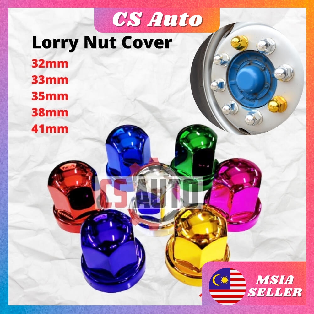CS Lorry Truck Cover Nut Volvo Scania Hino Isuzu 32mm-41mm Tayar Nut ...
