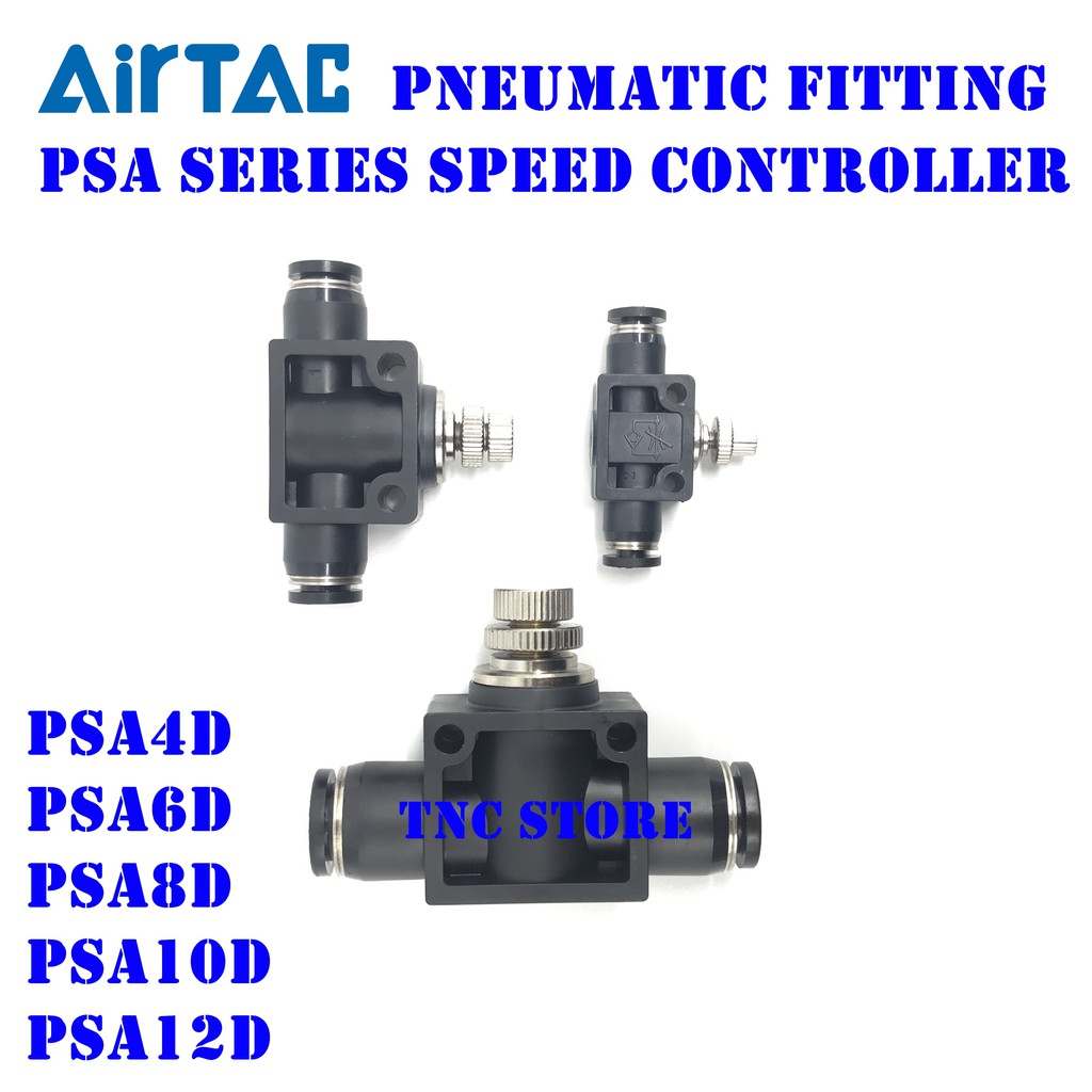 AirTac Pneumatic Fitting Speed Controller PSA4D PSA6D PSA8D PSA10D PSA12D SMC Pneumatic CKD ...