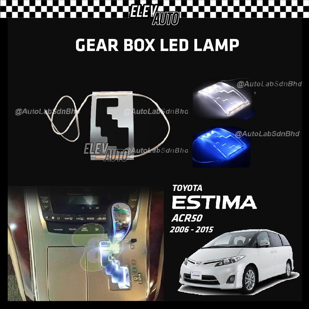 Toyota Estima ACR50 2006-2015 Gear Box Gearbox LED Lamp (White/Blue ...