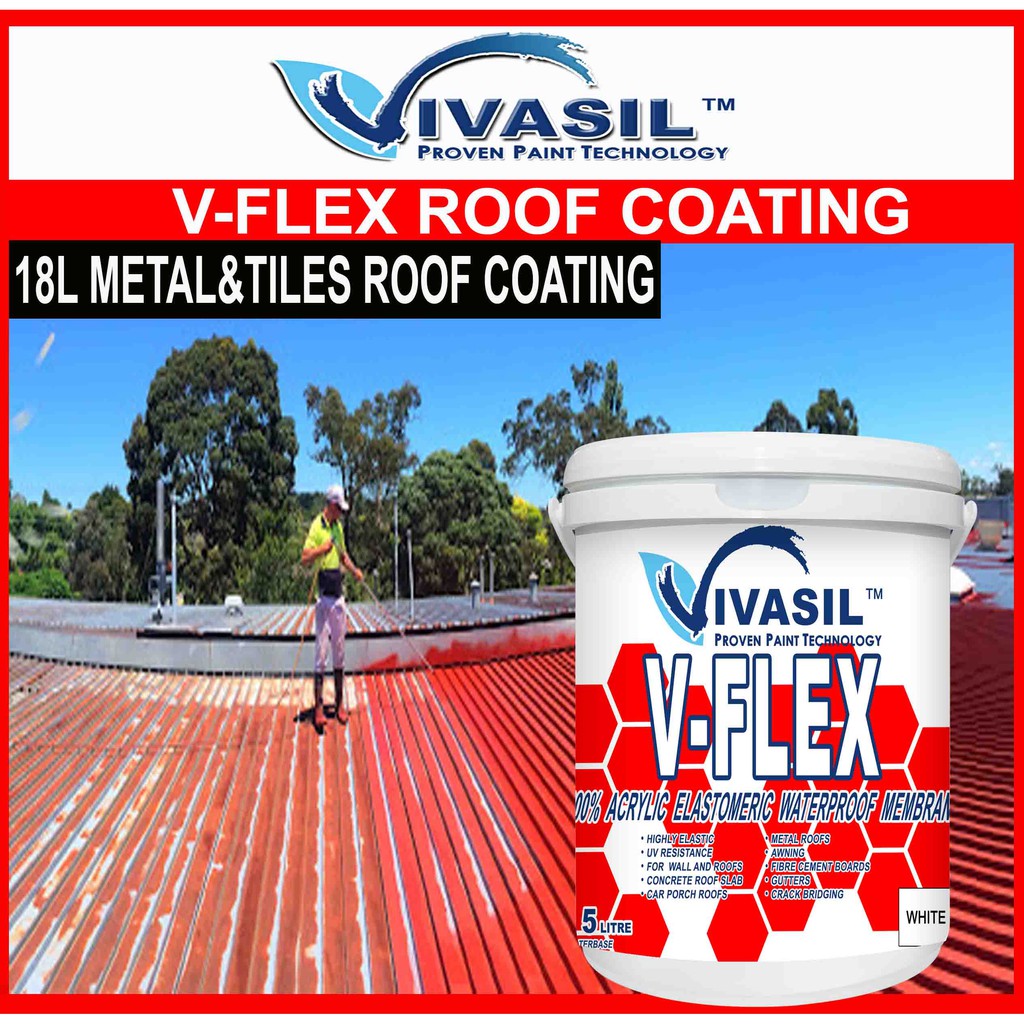 18LITRE VIVASIL V-FLEX ROOF COATING,METAL,ROOF TILE,CONTENNAS,EXPOSED ...