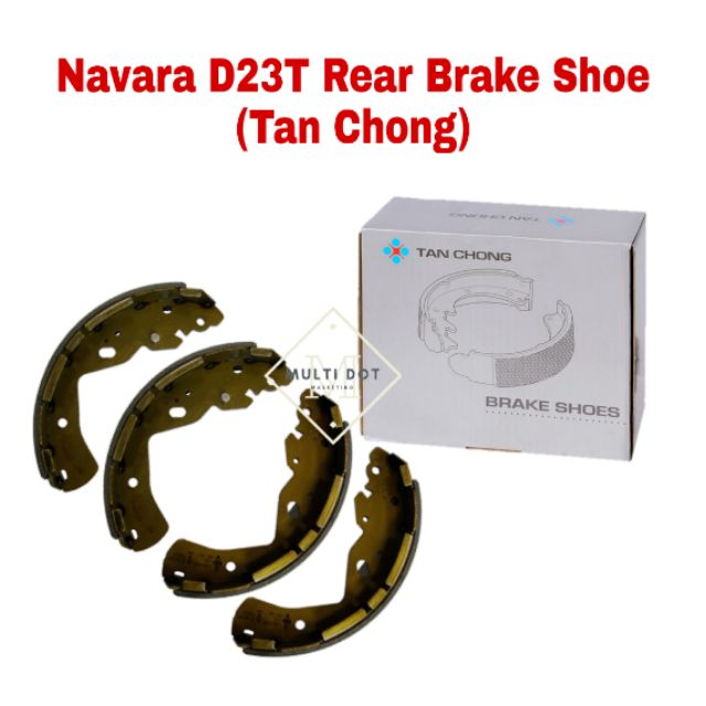 Nissan Navara D23T Rear Brake Shoe D4060-4JA0A-MY (Tan Chong) D23 ...