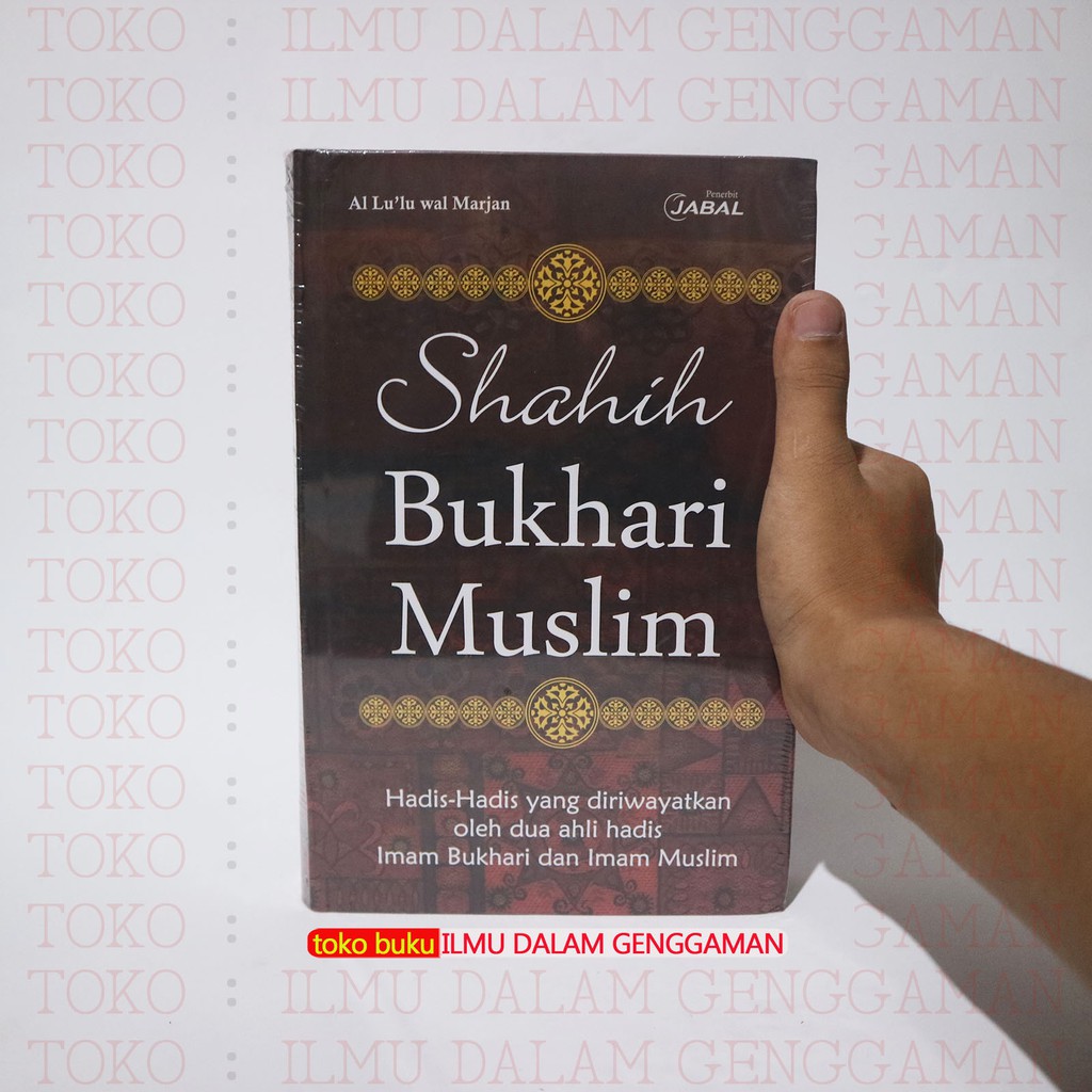 Shahih Bukhari Muslim - Jabal Publisher - Imam Bukhari and Imam Muslim ...