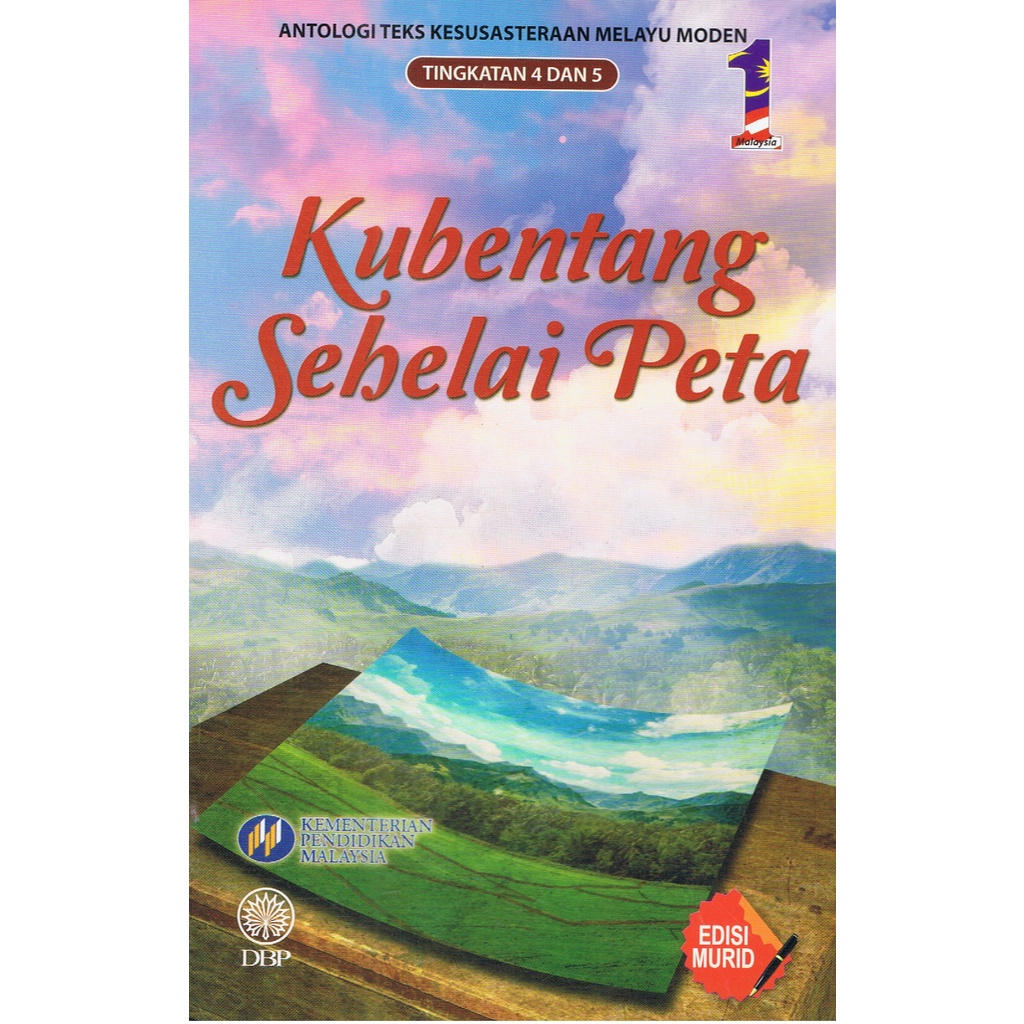 DBP: Buku Teks Komsas Kubentang Sehelai Peta Tingkatan 4 / Ku Bentang ...