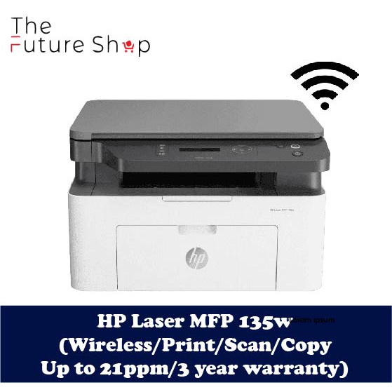 HP LASER MFP 135W PRINTER (4ZB83A)-WIRELESS/PRINT/SCAN/COPY/UP TO 21PPM/COME WITH TONER ...