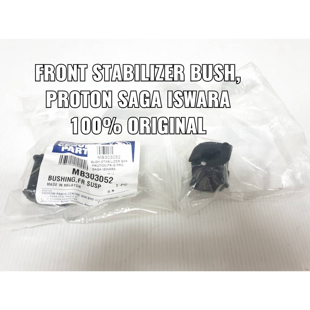 GENUINE PROTON - FRONT STABILIZER BAR BUSH PROTON SAGA ISWARA - 1 PAIR ...