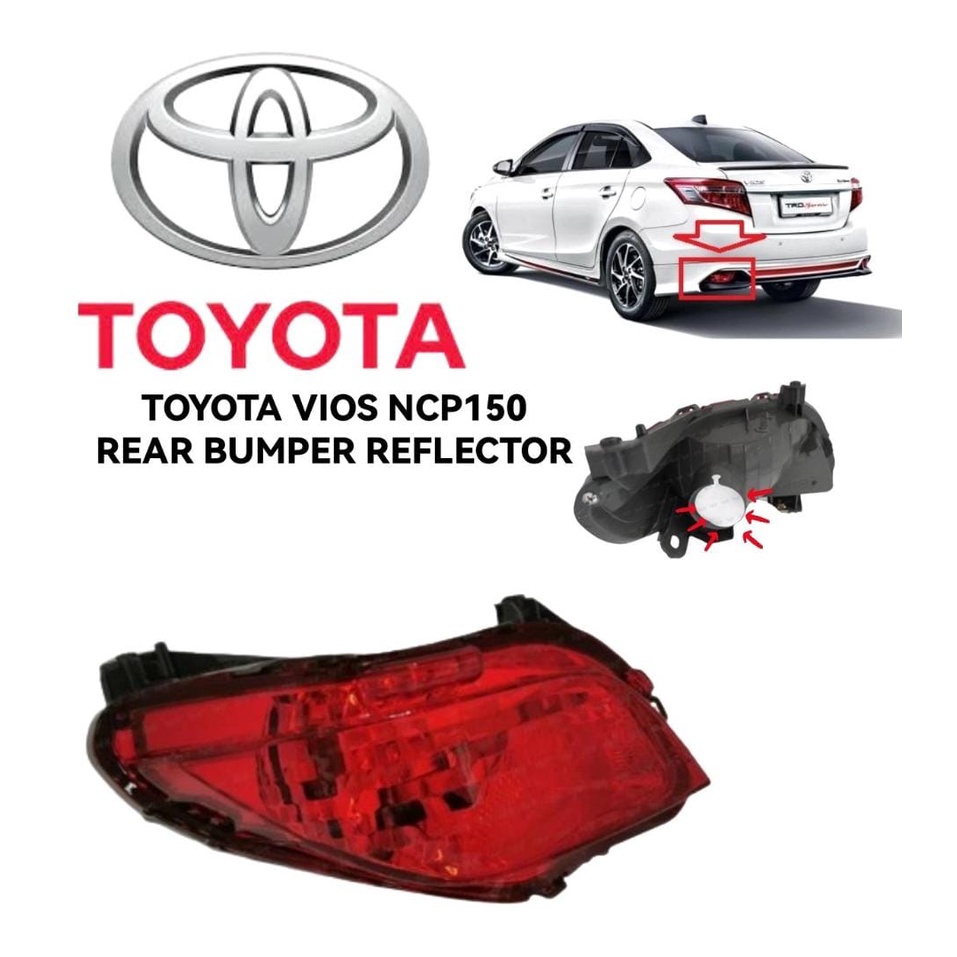 TOYOTA VIOS NCP150 2013 YEAR REAR BUMPER REFLECTOR LIGHT LAMP LAMPU ...