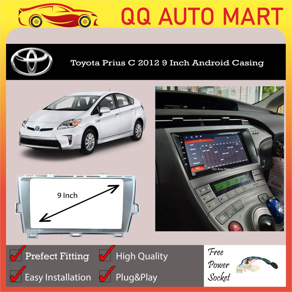 Toyota Prius C 2012-2015 9 Inch Android Player Casing | Shopee Malaysia