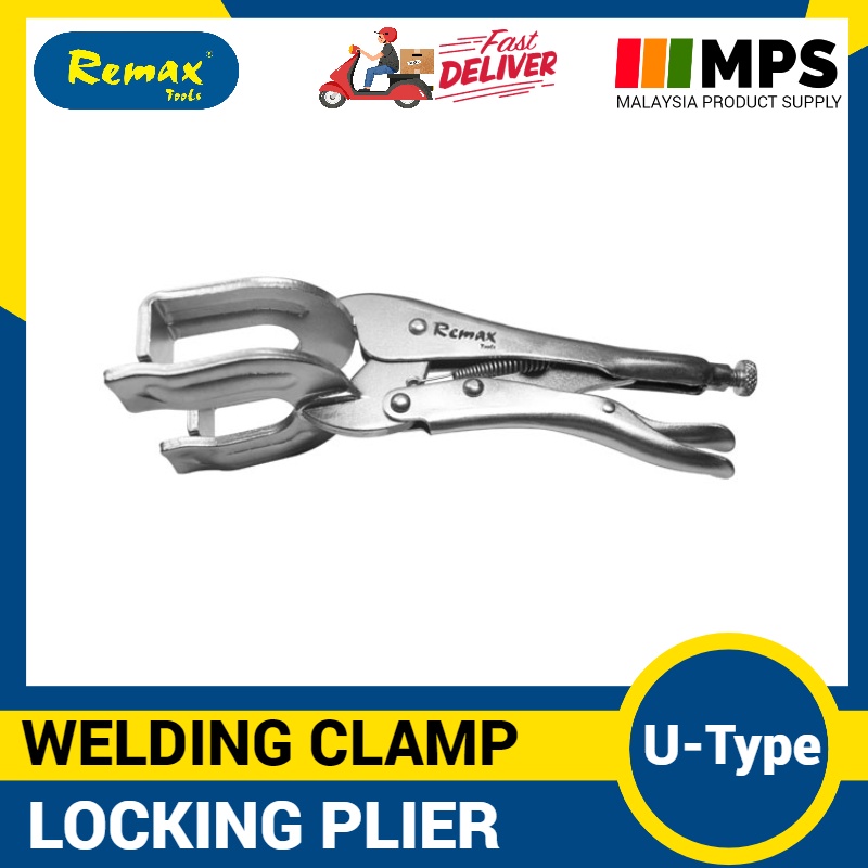 Remax U Clamp Locking Plier WELDING CLAMP LOCKING PLIER PLAYAR PENGUNCI ...