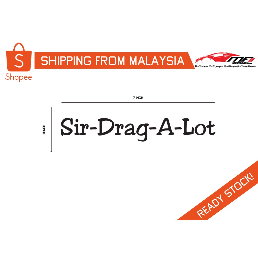 Sir Drag A Lot Cut-Out Sticker Vinyl | Shopee Malaysia