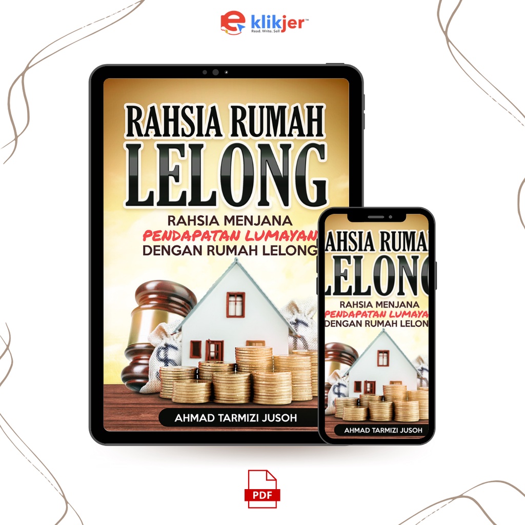 Ebook Rahsia Rumah Lelong - Rahsia Menjana Pendapatan Lumayan Dengan Rumah Lelong | Shopee Malaysia