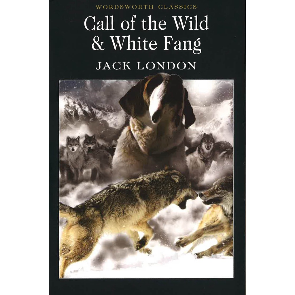 (BBW) Call Of The Wild & White Fang (ISBN: 9781853260261) | Shopee Malaysia