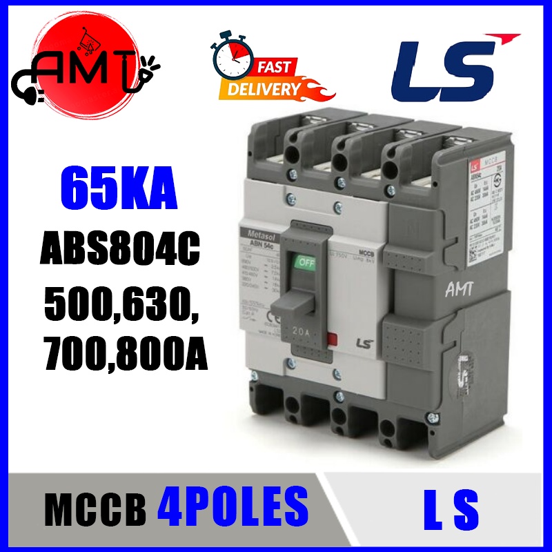 LS 4P MCCB 65KA ABS804C 500A 630A 700A 800A | Shopee Malaysia