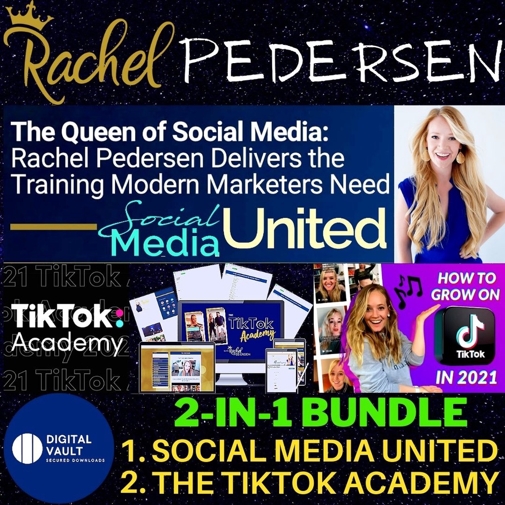 Rachel Pedersen - 2 Course Bundle (TikTok Academy + Social Media Unite ...