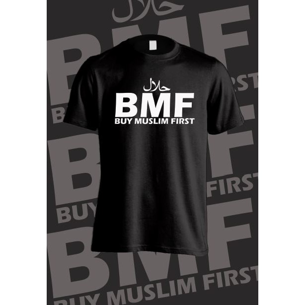READY STOCK TSHIRT BMF [ BUY MUSLIM FIRST ] | Shopee Malaysia