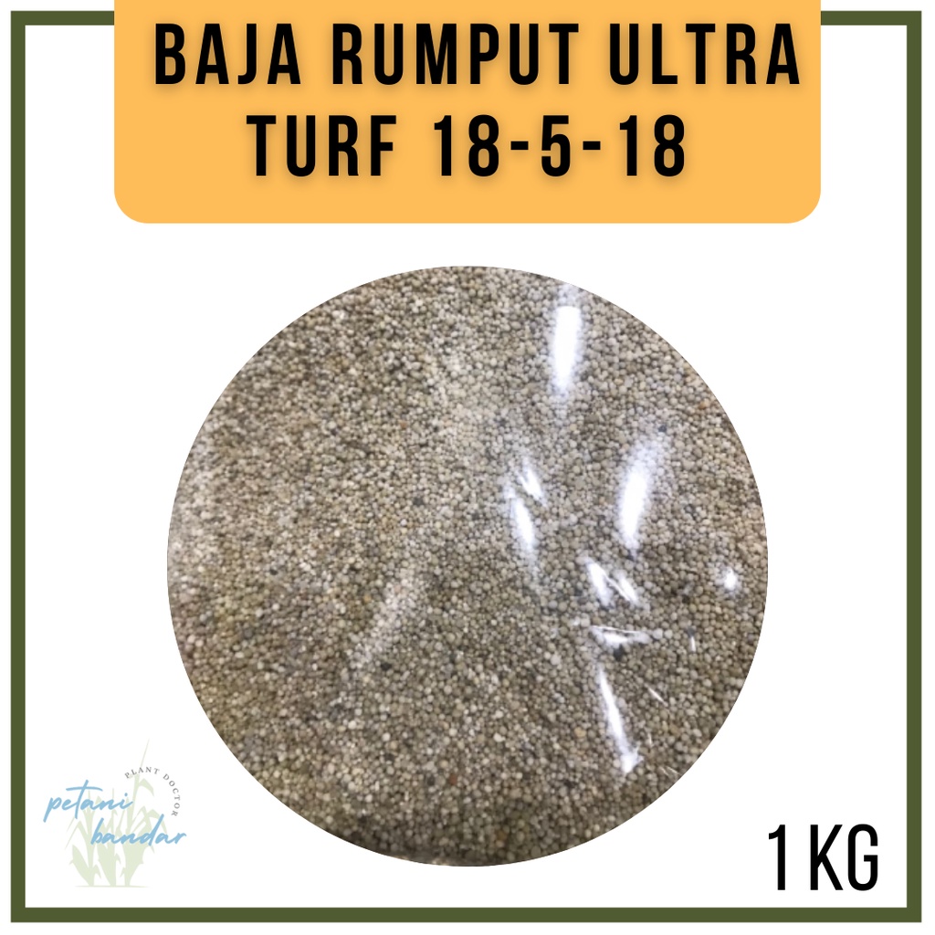 [1 KG] Baja Rumput Ultra Turf 18-5-18 (MU Contained Turf Fertilizer ...