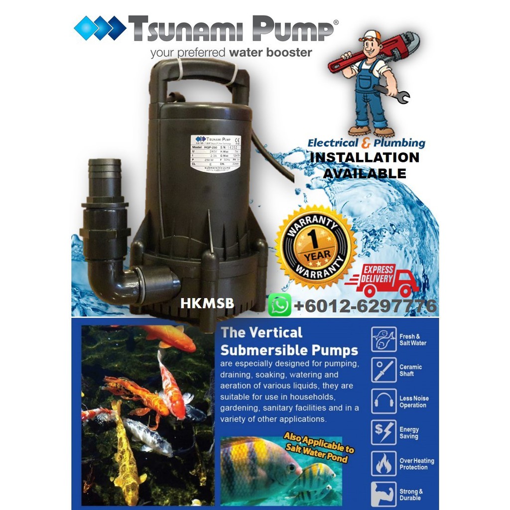TSUNAMI PUMP KOI FISH SUBMERSIBLE WATER PUMP HQP250 (250W) PAM AIR ...