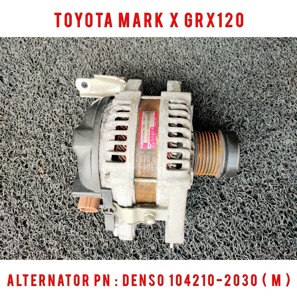🇯🇵🇯🇵 Toyota Mark X GRX120 3GR 4GR Alternator PN : 104210-2030 ( DENSO 4 ...