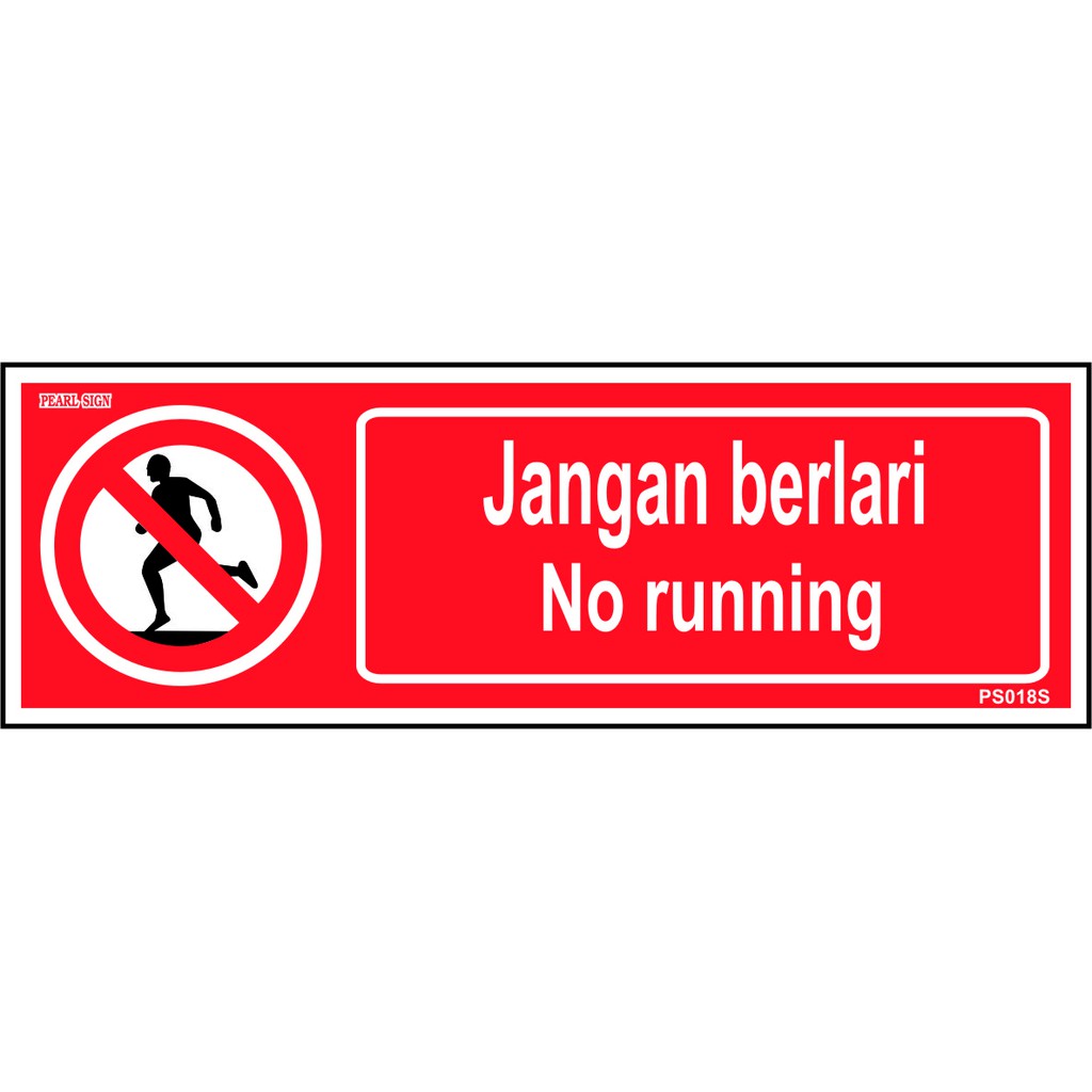 PROHIBITION SAFETY SIGN "NO RUNNING' STICKER (100X300MM) 3PCS/PKT ...