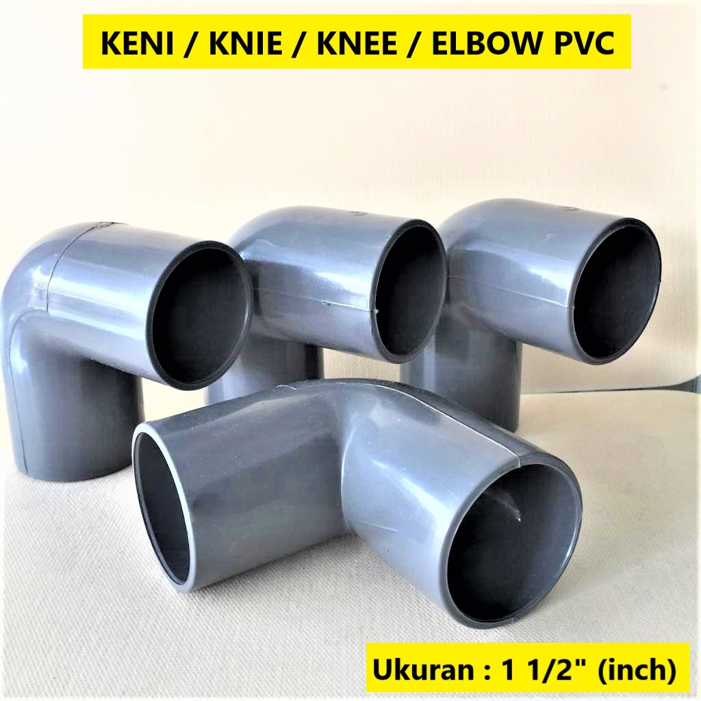 Keni 1 1/2" (inch) / KNIE / KNEE / ELBOW PVC PIPE CONNECTION | Shopee ...