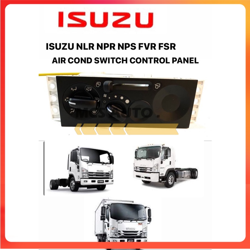 ISUZU NLR PRO NPR NPS FVR FSR AIRCOND SWITCH CONTROL PANEL SUIS SUHU ...