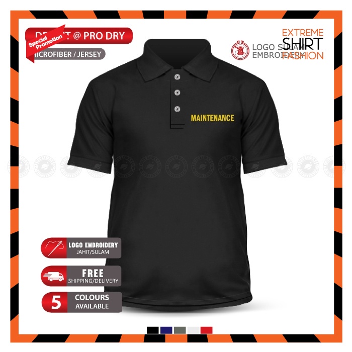 Microfiber Polo T Shirt Sulam Emas Maintenance Office Kilang Gold ...