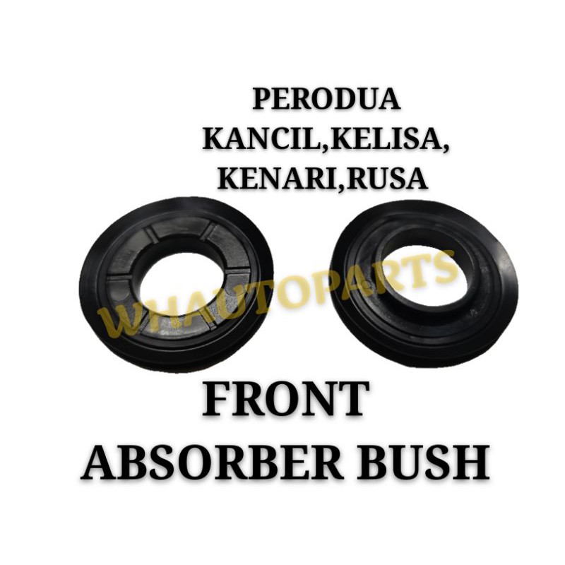 (1PC)ABSORBER BUSH (ORIGINAL QUALITY) (1PC) PERODUA KANCIL,KELISA ...