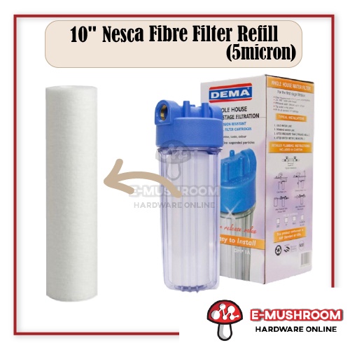 10" Nesca Fibre Filter Refill (5micron) | Shopee Malaysia