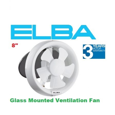 ELBA 8" GLASS MOUNTED VENTILATION FAN EGVF-E0815(WH) | Shopee Malaysia