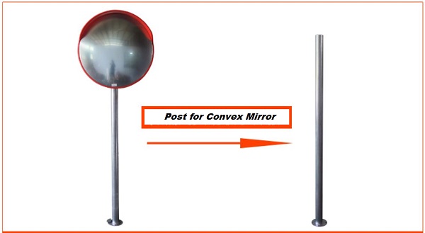 Convex Mirror Galvanized Steel post, Pole Mounted Size: 75mm(D) x ...