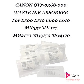 CANON WASTE INK ABSORBER For E500 E510 E600 E610 MX337 MX477 MG2170 MG3170 MG4170 QY5-0368-000 ...
